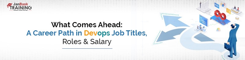 10 DevOps Tools You Must Know in 2021 | JanBask Training