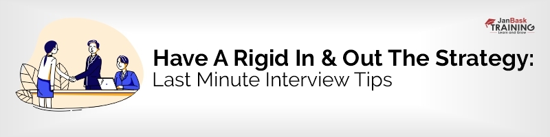 Last Minute Interview Tips - Ace Your Job interview at Last Minute