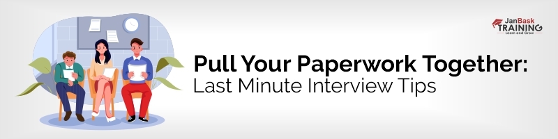 Last Minute Interview Tips - Ace Your Job interview at Last Minute